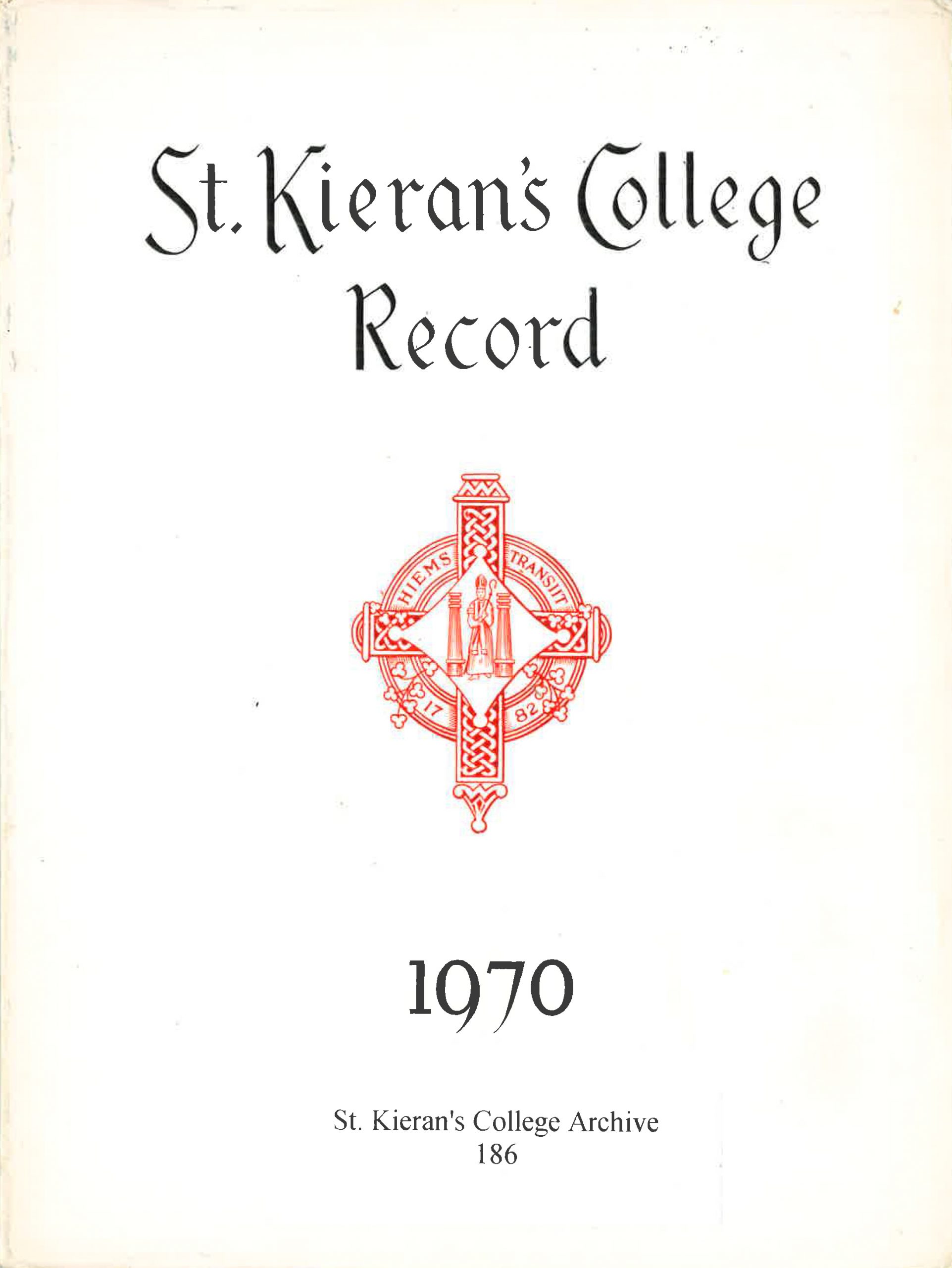 College Record 1970 - St Kieran's College Kilkenny